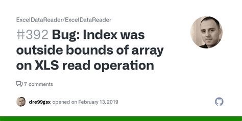Bug Index Was Outside Bounds Of Array On Xls Read Operation · Issue 392 · Exceldatareader