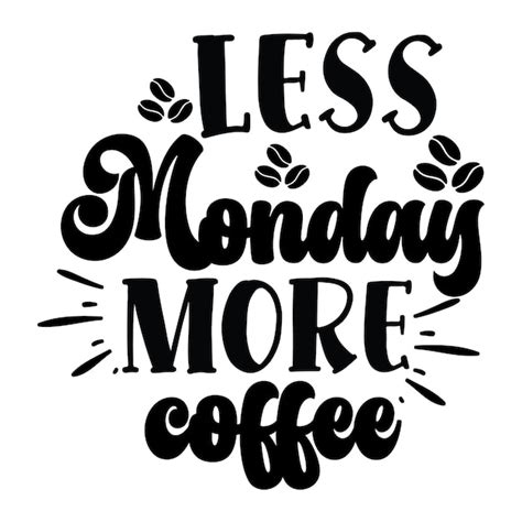 Premium Vector Coffee Svg Coffee Quotes Bundle Coffee Cup Svg Files