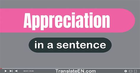Appreciation In A Sentence