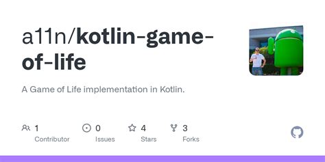github a11n kotlin game of life a game of life implementation in kotlin