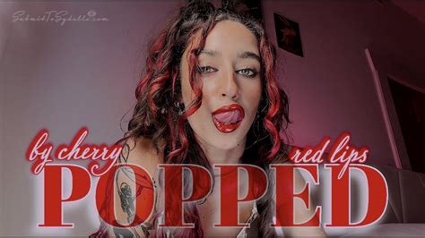 Popped By Cherry Red Lips Interactive Goon To God Sydelle Clips4sale