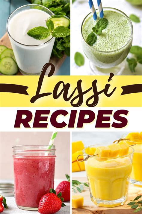 10 Best Lassi Recipes The Ultimate Indian Refreshment Insanely Good
