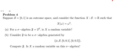 Problem Suppose S Is An Outcome Space And Chegg