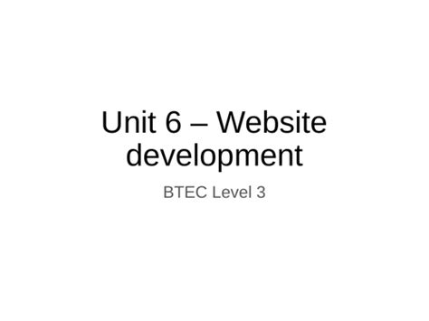 Level 3 Btec It Unit 6 Web Development All Learning Aims Bundle