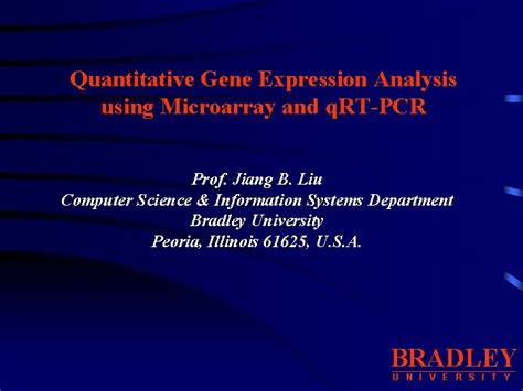 Quantitative Gene Expression Analysis Using Microarray And Q