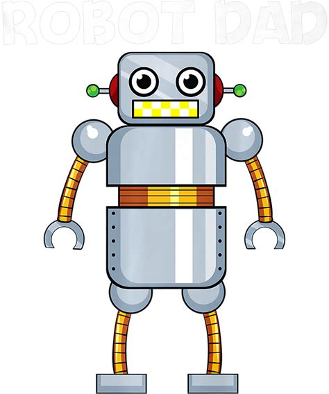 Cool Robot Design For Dad Father Robotics Science By Dolynmora On