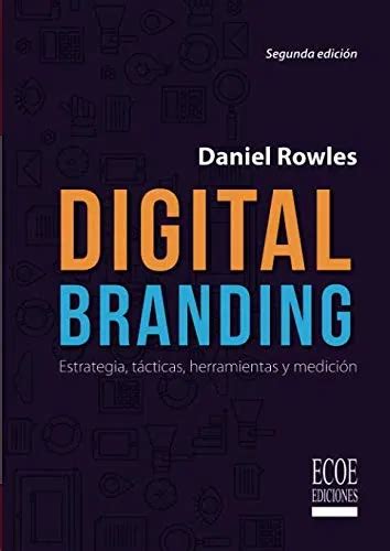 Livro Digital Branding De Daniel Rowles Frete Grátis