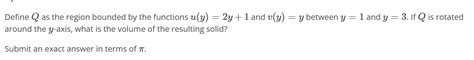 Solved Define Q As The Region Bounded By The Functions