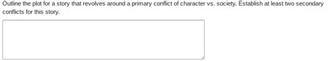 Outline The Plot For A Story That Revolves StudyX