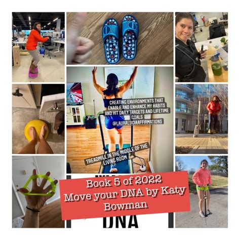 How I Have Implemented Move Your Dna By Katy Bowman Into My Daily Life