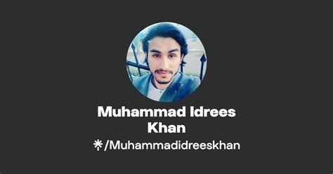 Muhammad Idrees Khan Instagram Facebook Linktree