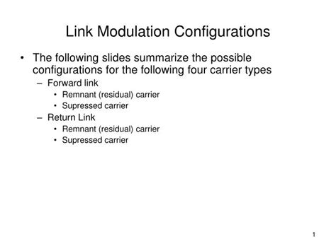 Ppt Link Modulation Configurations Powerpoint Presentation Free Download Id4108728