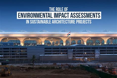 The Role Of Environmental Impact Assessments In Sustainable