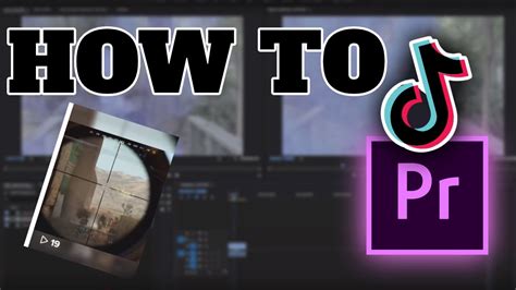 Tik Tok Premiere Pro Settings