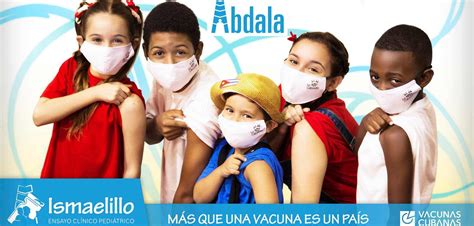 Aprueban En Cuba Fase Ii De Ensayo Clínico Pediátrico Ismaelillo