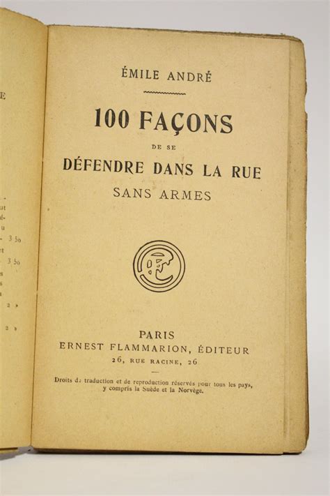 ANDRE 100 façons de se défendre dans la rue sans armes Edition