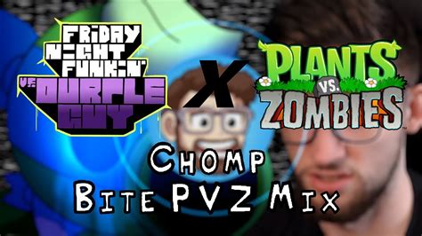 Chomp Bite Pvz Mix Youtube
