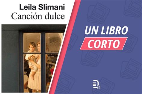 Canción dulce de Leila Slimani Diario Con Vos