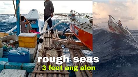 Sa Kasagsagan Ng Malalaking Alon Sa Laot Rough Seas In Sulu Sea
