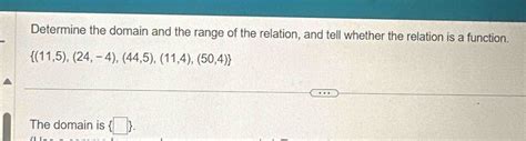 Solved Determine The Domain And The Range Of The Relation Chegg