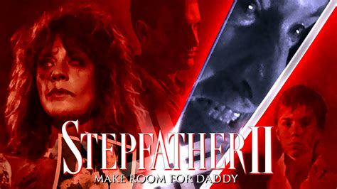 Stepfather 2 Make Room For Daddy Movie Fanart Fanarttv