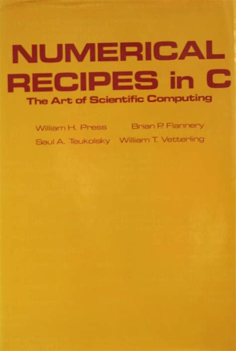 Numerical Recipes In C The Art Of Scientific Computing William H
