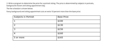 Solved Write A Program To Determine The Price For A Chegg Com