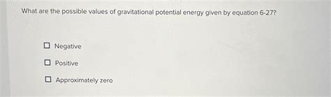 Solved What Are The Possible Values Of Gravitational