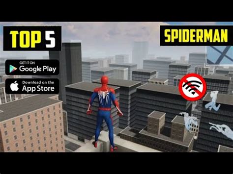 Top 5 Open World Spiderman Games for Android | Offline | High Graphics games 2022 - YouTube