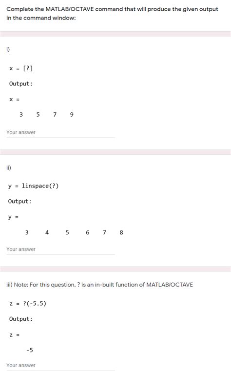 Solved Complete The Matlabioctave Command That Will Produce