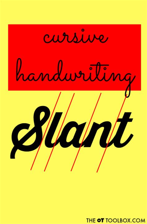 Cursive Writing Slant The OT Toolbox