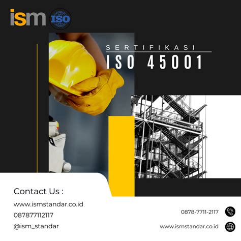 Pentingnya Sertifikasi ISO 45001 Untuk Sistem Manajemen Kesehatan Dan