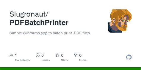 Github Slugronaut Pdfbatchprinter Simple Winforms App To Batch Print