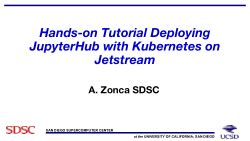 Hands On Tutorial Deploying Kubernetes And JupyterHub On Jetstream