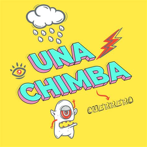 Una Chimba Single By Guerrero Spotify