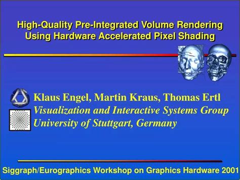 Ppt High Quality Pre Integrated Volume Rendering Using Hardware