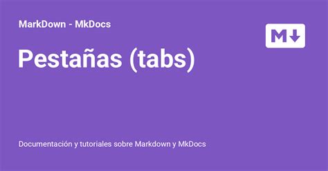 Pestañas Tabs Markdown Mkdocs