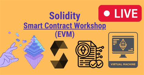 Solidity Smart Contract Workshop Evm The Blockchain Academy