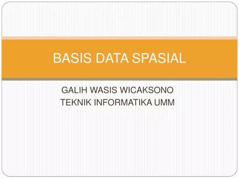 Ppt Basis Data Spasial Powerpoint Presentation Free Download Id