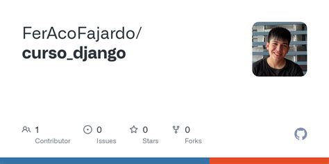 GitHub FerAcoFajardo Curso Django