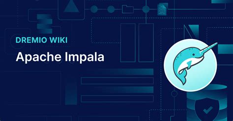 What Is Apache Impala Dremio