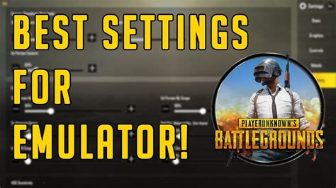 PUBG Mobile Emulator Best Settings Fix Lagging YouTube