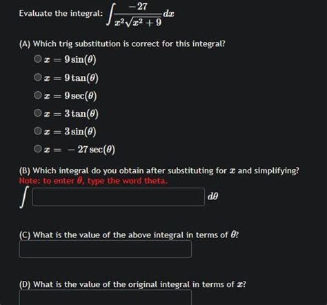 Solved Evaluate The Integral ∫x2x2 9−27dx A Which Trig