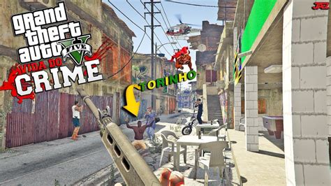 GTA V Vida Do Crime Salve Comunidade Policia Águia Já Era e Torinho Morre Na Favela YouTube