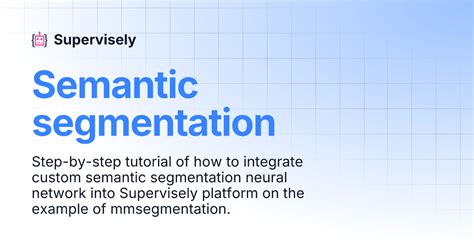 Semantic Segmentation Supervisely