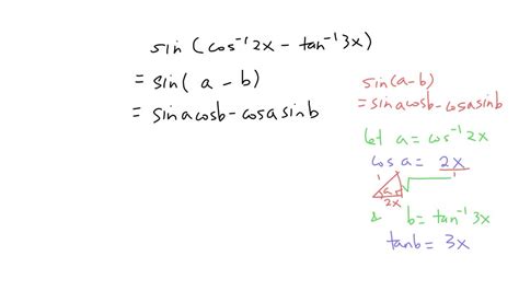 SOLVED Write An Algebraic Equation For Sin Arccos2x Arctan3x