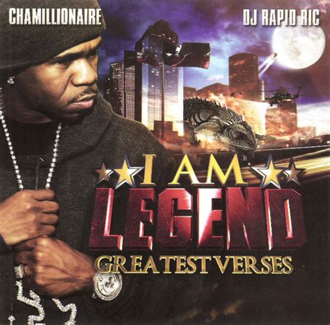 Chamillionaire Dj Rapid Ric I Am Legend Greatest Verses 2009 Cd
