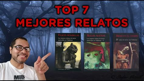 TOP 7 Mis Relatos Favoritos de antologías generales editorial Valdemar