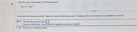 Solved Find The X And Y Coordinates Of All Infiection Chegg