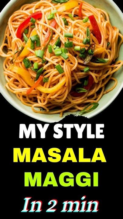 Instant Spicy And Tasty Masala Maggi😋 In 2 Min Food Maggi Foodie